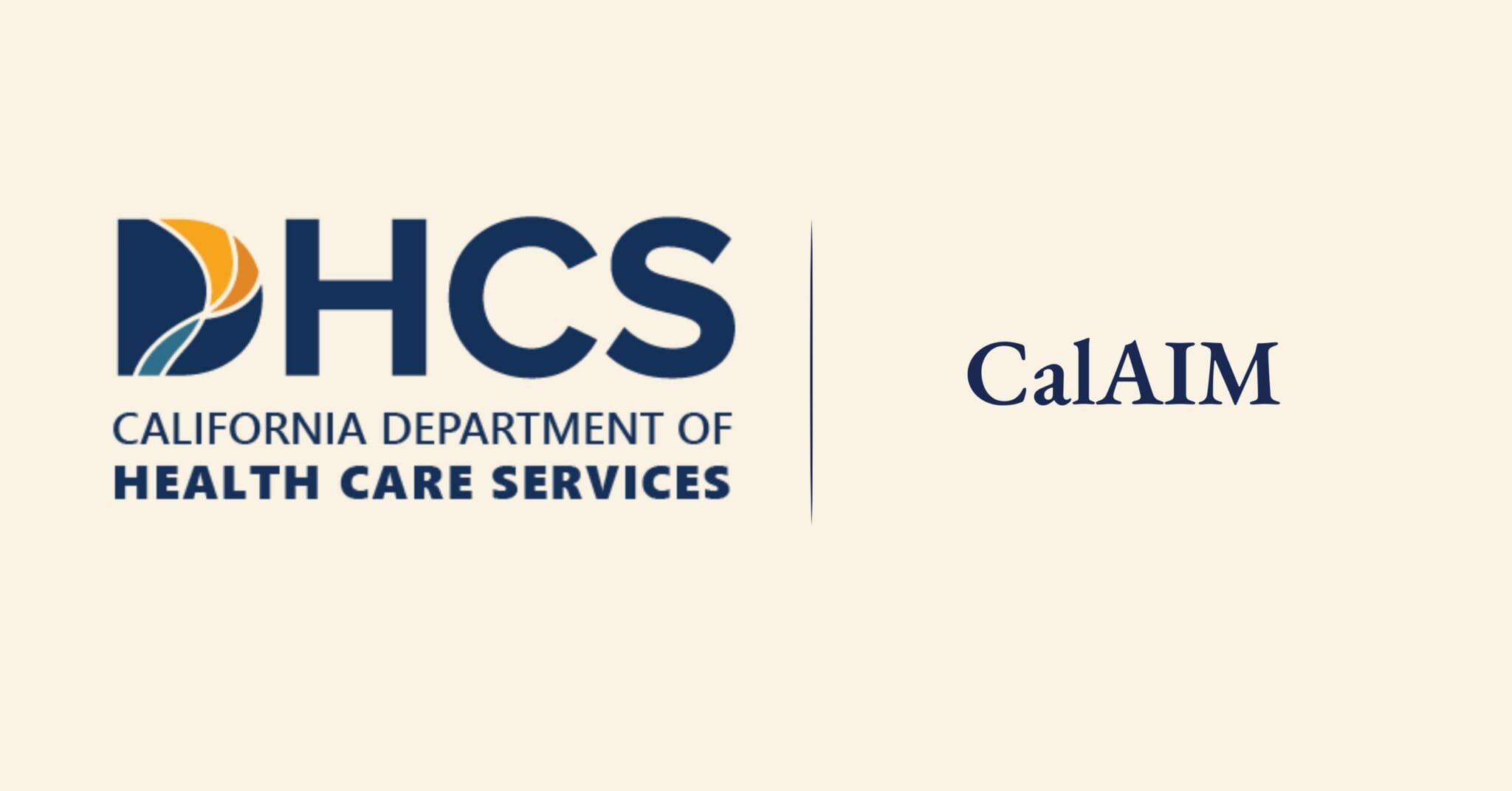 DHCS Opens 30-Day Public Comment Period on CalAIM Waiver - California ...